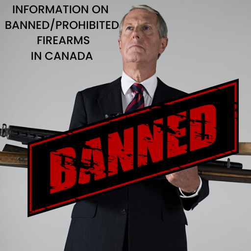 Canada Banned Firearm Lists and Information - K&K Outdoor Training ...